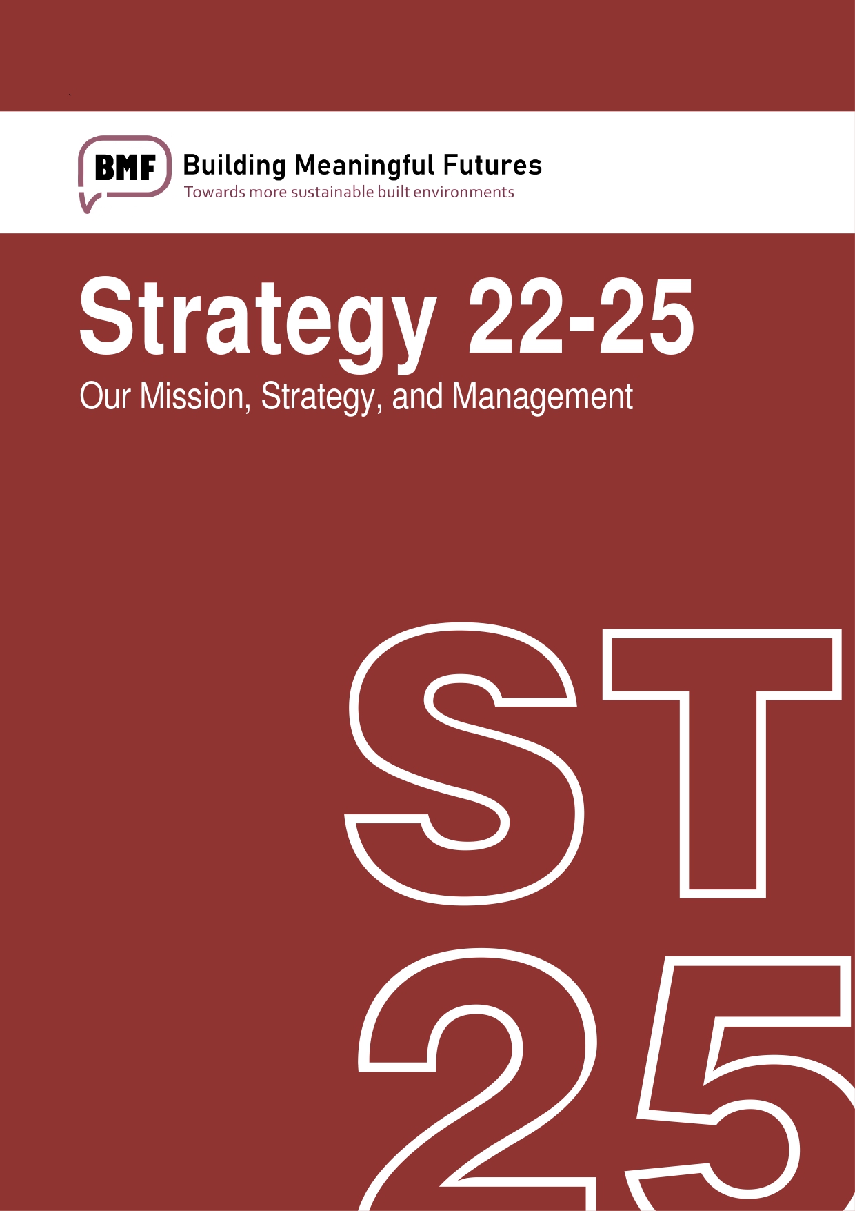 About BMF – Building Meaningful Futures